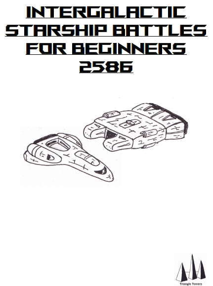 Intergalactic Starship Battles for Beginners 2586 - Triangle Towers ...