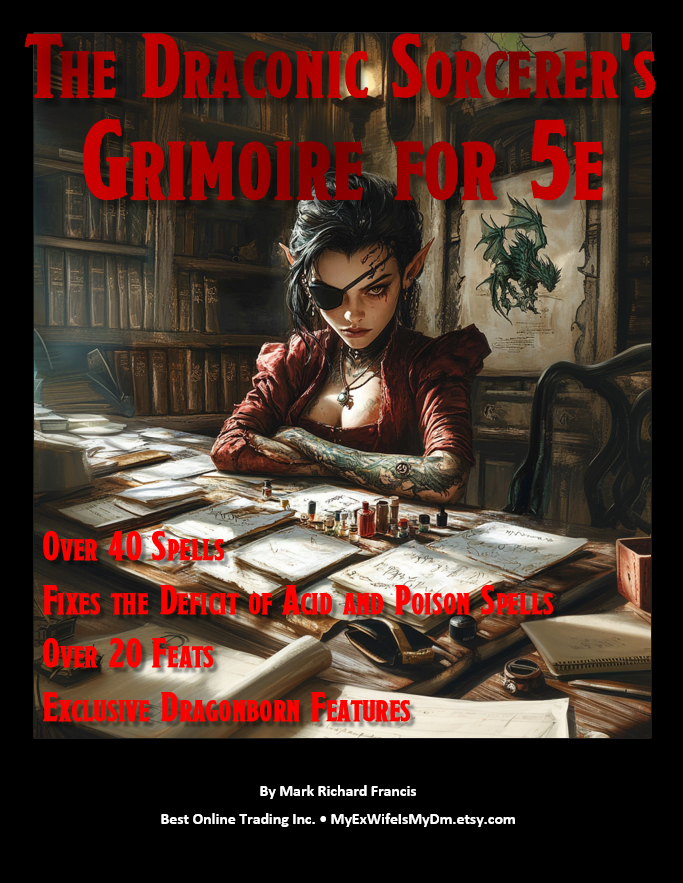 The Draconic Sorcerer’s Grimoire for 5e — 40+ Spells & 20+ Feats for ...
