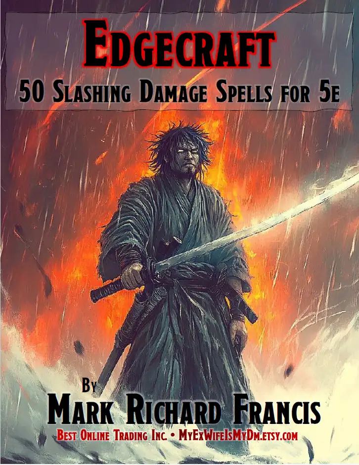 Edgecraft: 50 Slashing Damage Spells for 5e - Mark Richard Francis ...