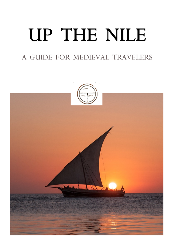 Up the Nile – A Guide for Medieval Travelers - Marcin Blacha | DriveThruRPG