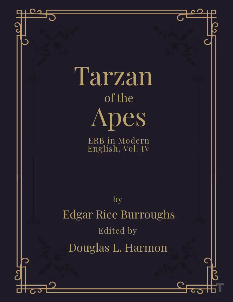 Tarzan of the Apes (ERB in Modern English, Vol. 4) - Dreams of Wonder ...