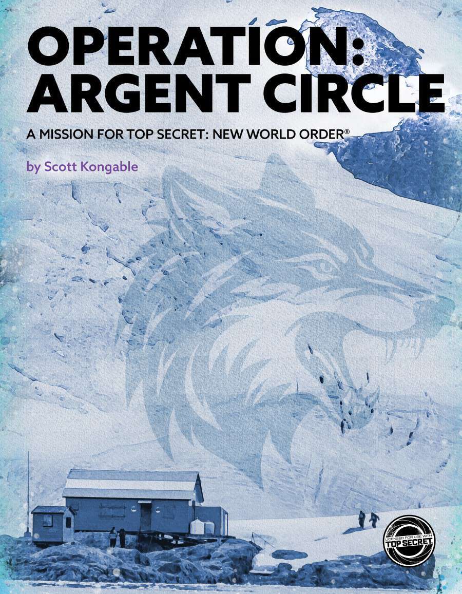 Operation: Argent Circle (Top Secret: New World Order) - Kongable TSNWO ...