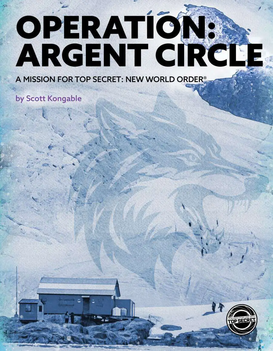 Operation: Argent Circle (Top Secret: New World Order) - Kongable TSNWO ...