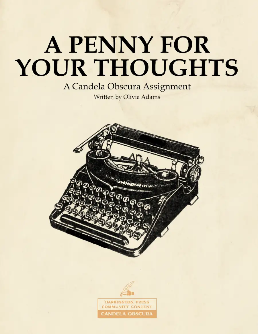 A Penny For Your Thoughts - A Candela Obscura Assignment - Total Quest ...
