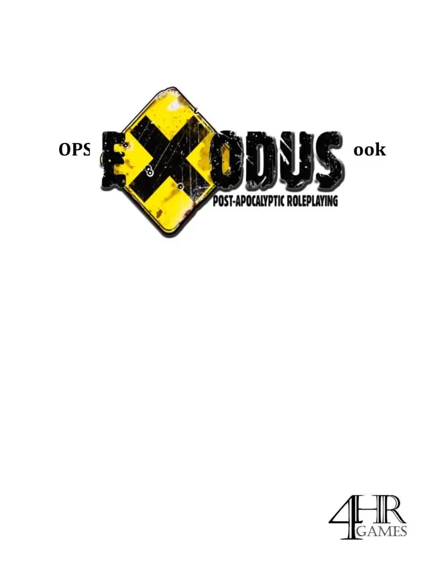 Exodus Post Apocalyptic RPG: OPS Wasteland Campaign Guide - Glutton ...