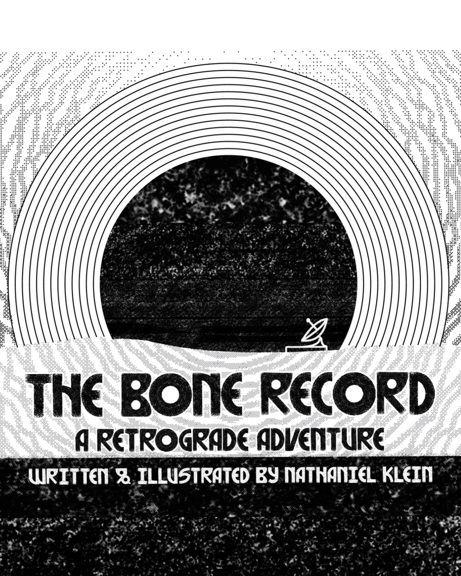 The Bone Record – A Retrograde Adventure - Studio Zosimos LLC ...