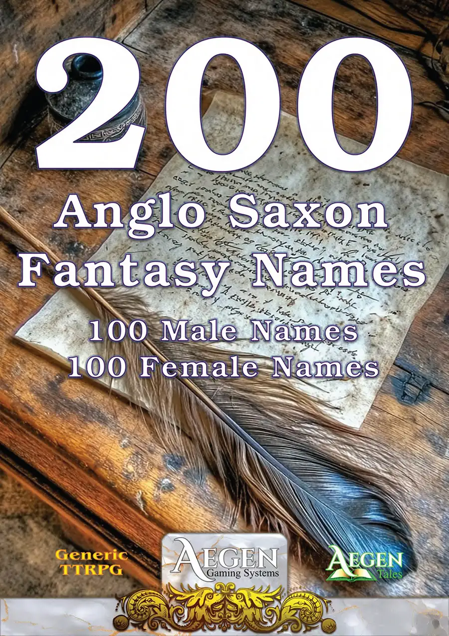 Aegen Tales: 200 Anglo Saxon Fantasy Names - Aegen Gaming Systems | Aegen Tales | DriveThruRPG