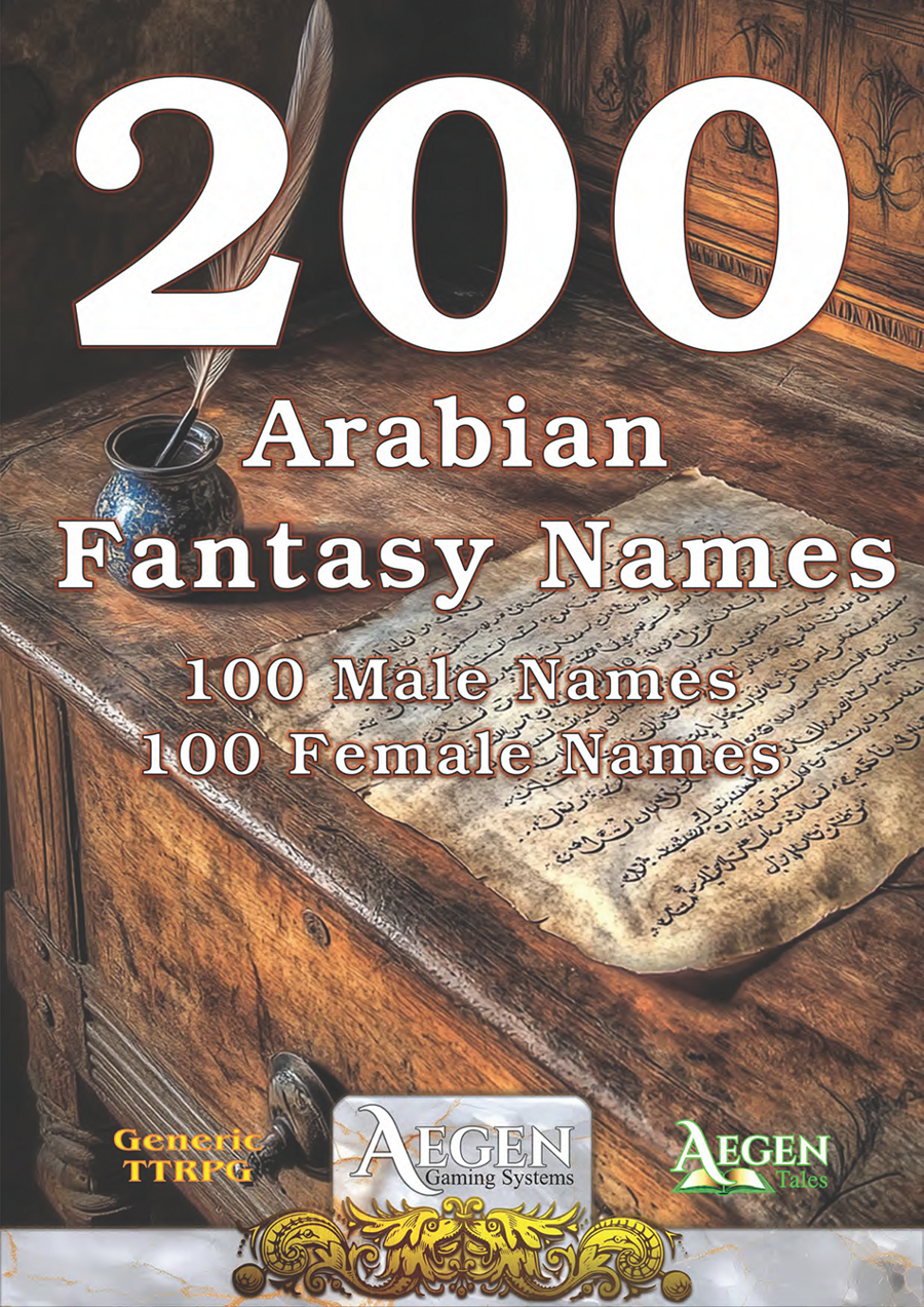 Aegen Tales: 200 Arabian Fantasy Names - Aegen Gaming Systems | Aegen ...