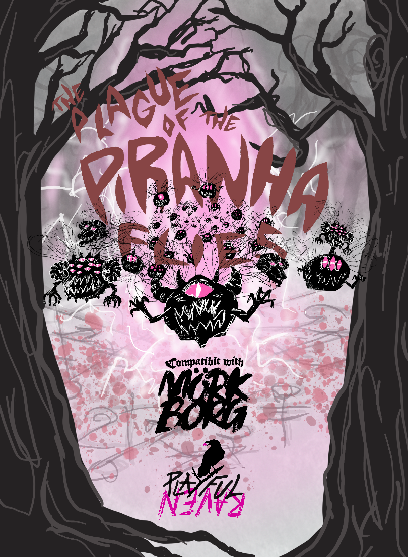 MÖRK BORG: The Plague of the Piranha Flies (A Mörk Borg Adventure ...