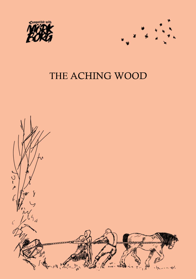 The Aching Wood - Were Bear Writes | DriveThruRPG