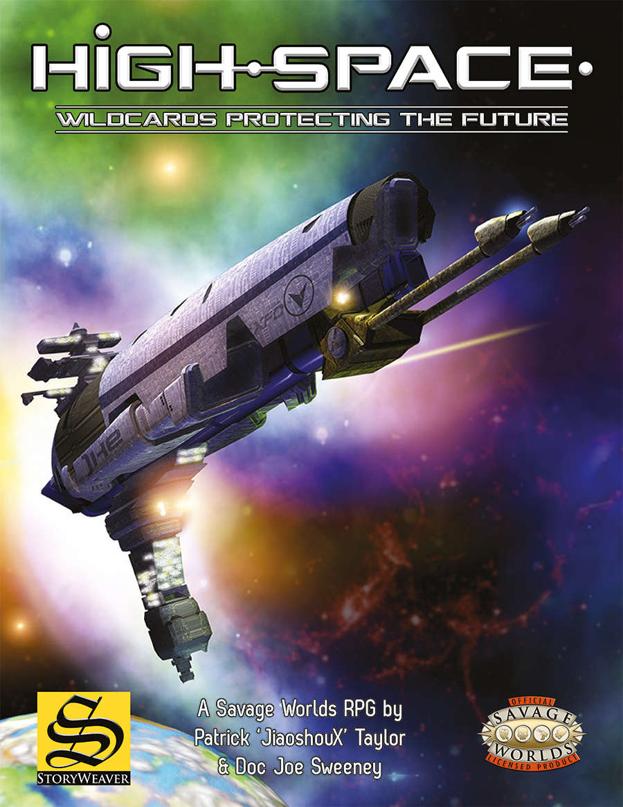 High-Space 2nd Edition - StoryWeaver | High Space | DriveThruRPG
