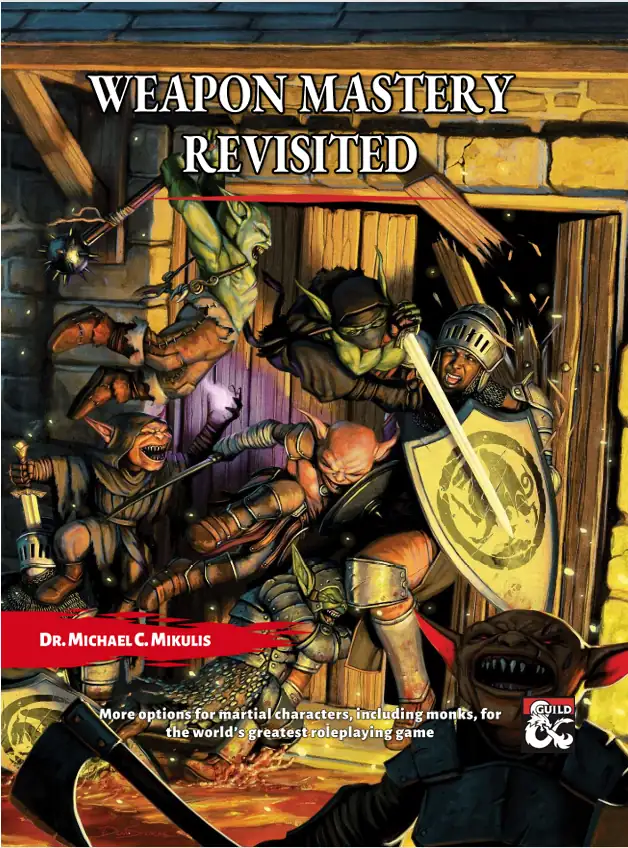 Weapon Mastery Revisited - Dr. Michael C Mikulis | DriveThruRPG
