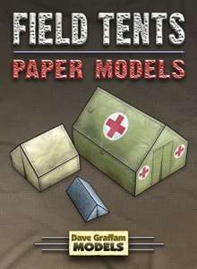 Field Tents Paper Models - Dave Graffam Models | DriveThruRPG