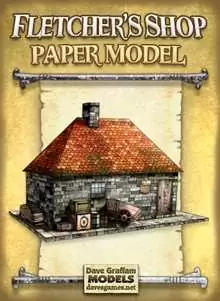 Fletcher's Shop Paper Model - Dave Graffam Models | Fantasy & Medieval ...
