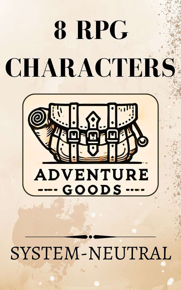 8 TTRPG Adventurers, Heroes, and Villains - System-Neutral ...