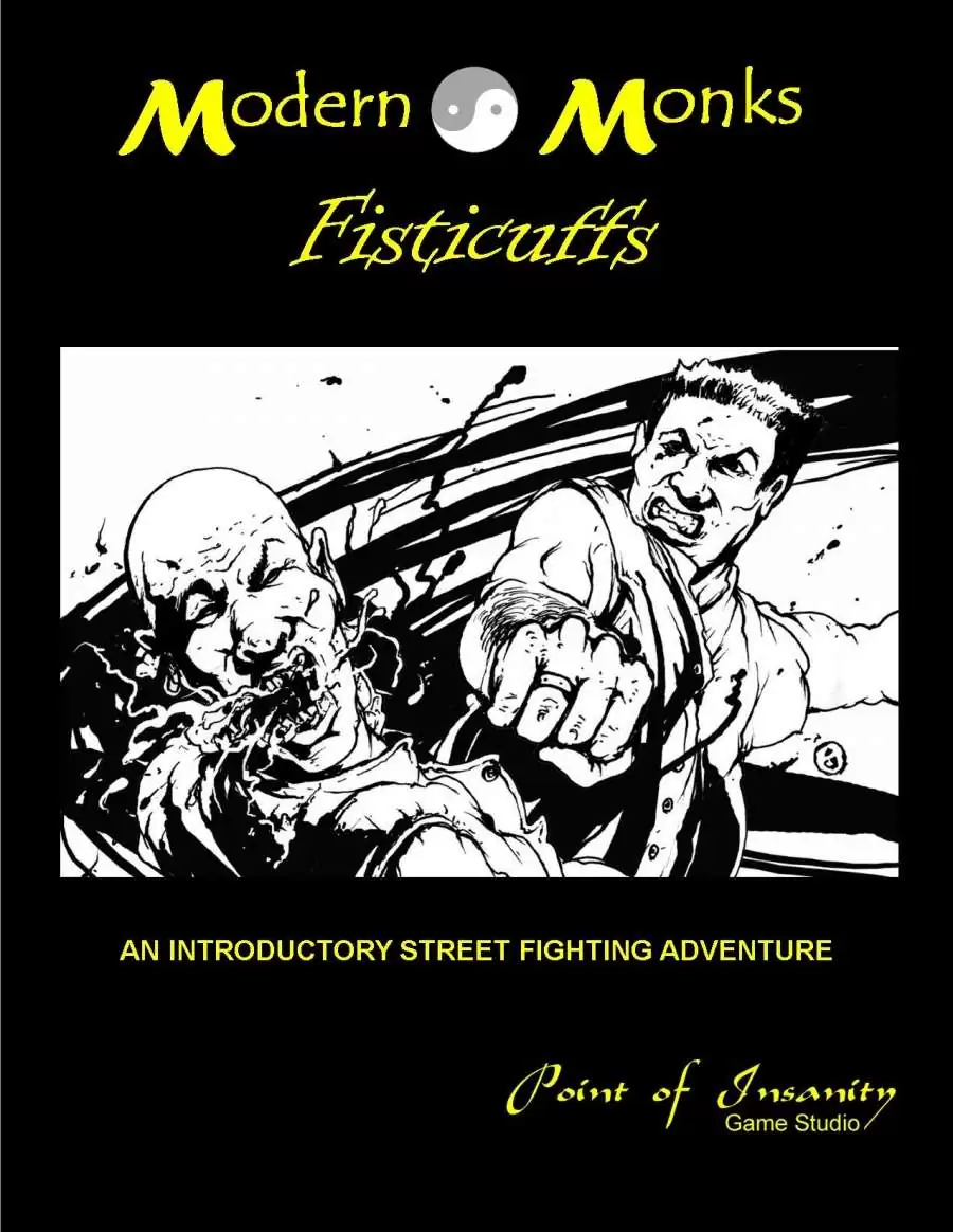 Fisticuffs-Modern Monks version - Point of Insanity Game Studio ...