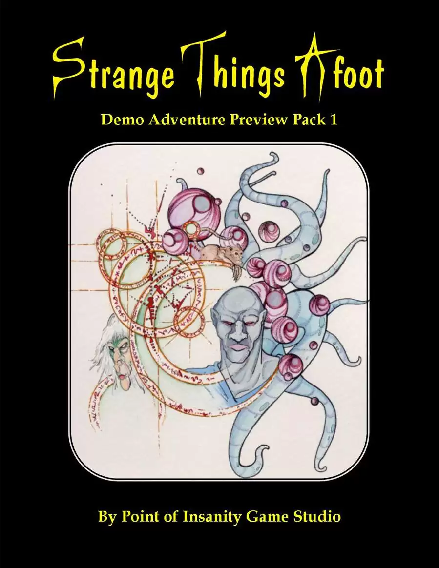 Strange Things Afoot Demo Adventure 1: The Tunnel - Point of Insanity ...