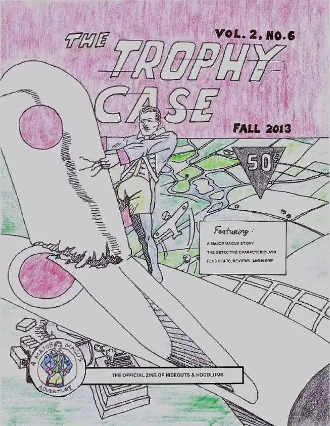 The Trophy Case vol. 2, no. 6 - Great Scott! Press | DriveThruRPG