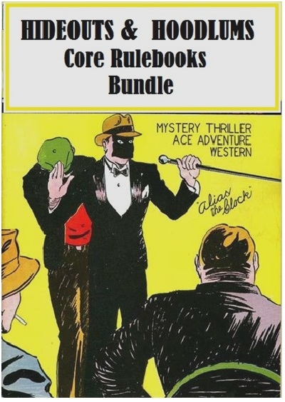 HIDEOUTS & HOODLUMS Core Rules [BUNDLE] - Great Scott! Press | DriveThruRPG
