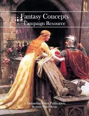 Fantasy Concepts Campaign Resource - Samardan Press | Fantasy Concepts ...