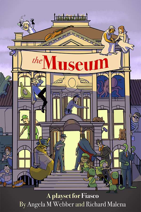 Fiasco: The Museum - Bully Pulpit Games | Fiasco Classic | DriveThruRPG