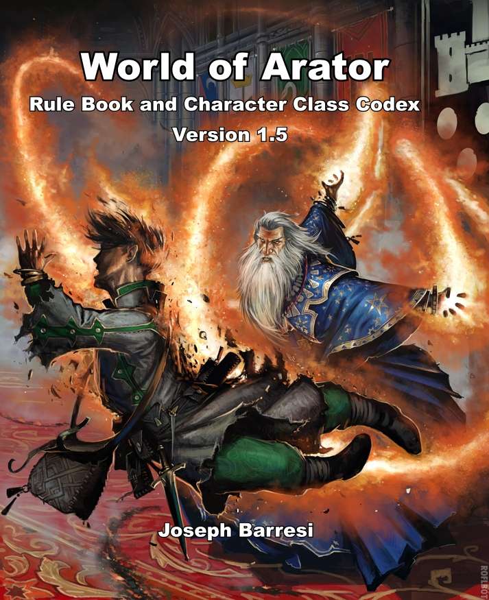 World of Arator Rule Book and Character Class Codex Version 1.5 - Midnight Rise Publications ...