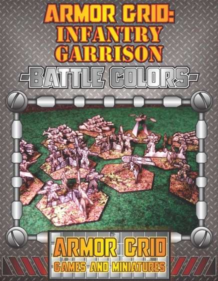 Armor Grid: Infantry Garrison - Battle Colors - Armor Grid Games and ...