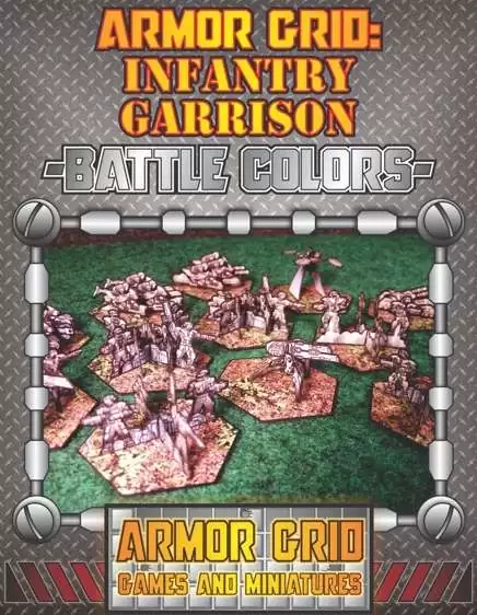 Armor Grid: Infantry Garrison - Battle Colors - Armor Grid Games and ...