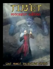 Tibet the Role Playing Game: Monastic Edition - Vajra Enterprises ...