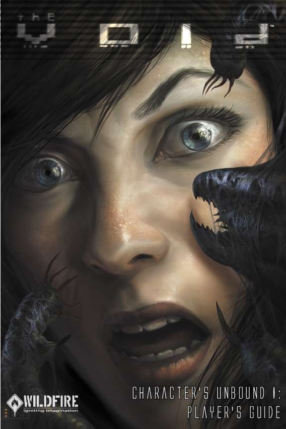 The Void – Characters Unbound I: Player's Guide - WildFire | The Void ...
