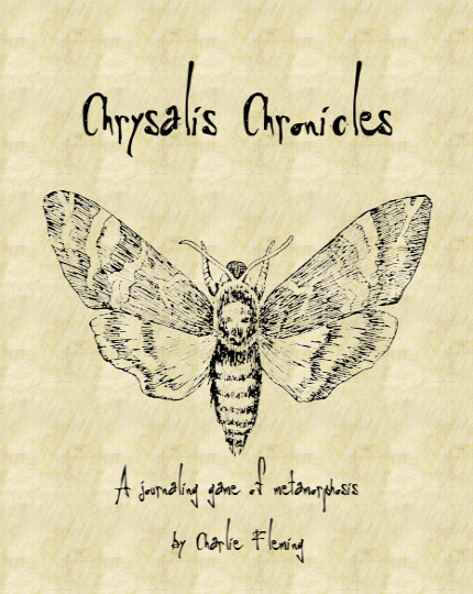 Chrysalis Chronicles: A journaling game of metamorphosis - Rarr! I'm A ...