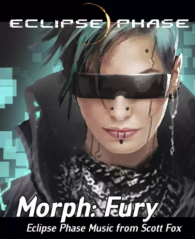 Eclipse Phase: Scott Fox - Morph (Fury) - Posthuman Studios | Eclipse Phase Music | DriveThruRPG