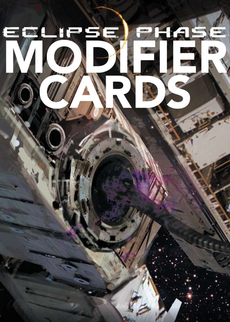 Eclipse Phase: Modifier Cards (first edition) - Posthuman Studios ...