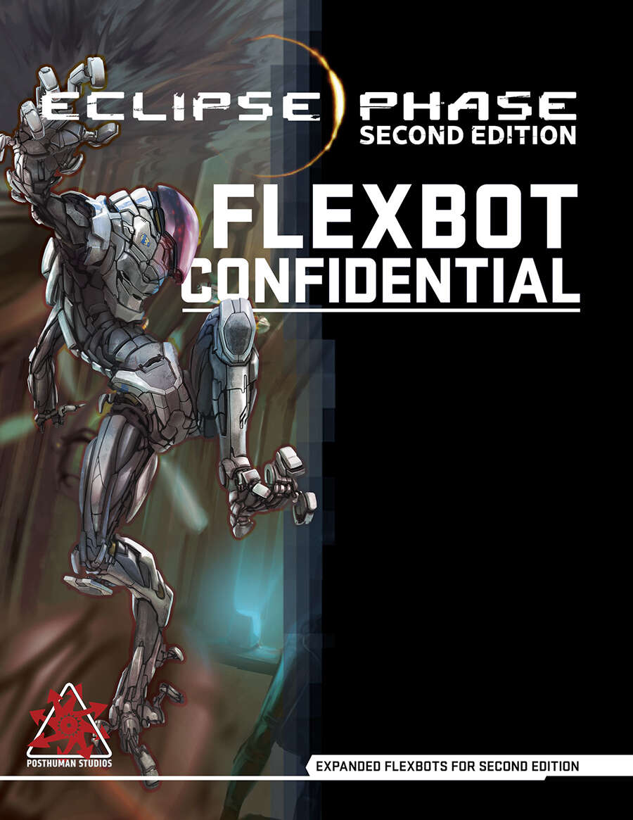 Eclipse Phase: Flexbot Confidential - Posthuman Studios | Eclipse Phase Second Edition ...