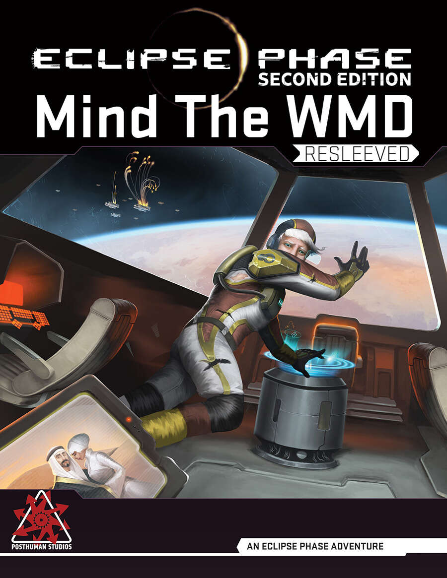 Eclipse Phase: Mind the WMD Resleeved - Posthuman Studios | Eclipse Phase Adventures | Eclipse ...