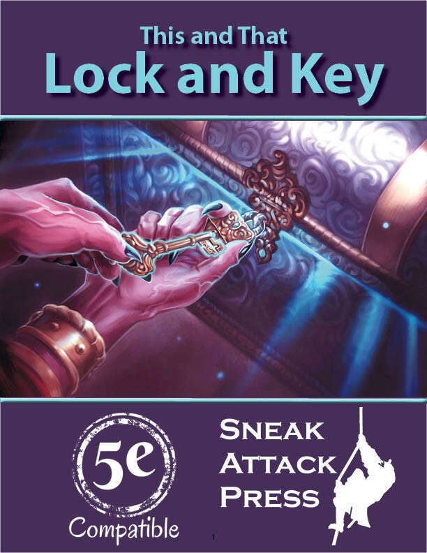 This and That: Lock and Key (5e) - Sneak Attack Press | DriveThruRPG