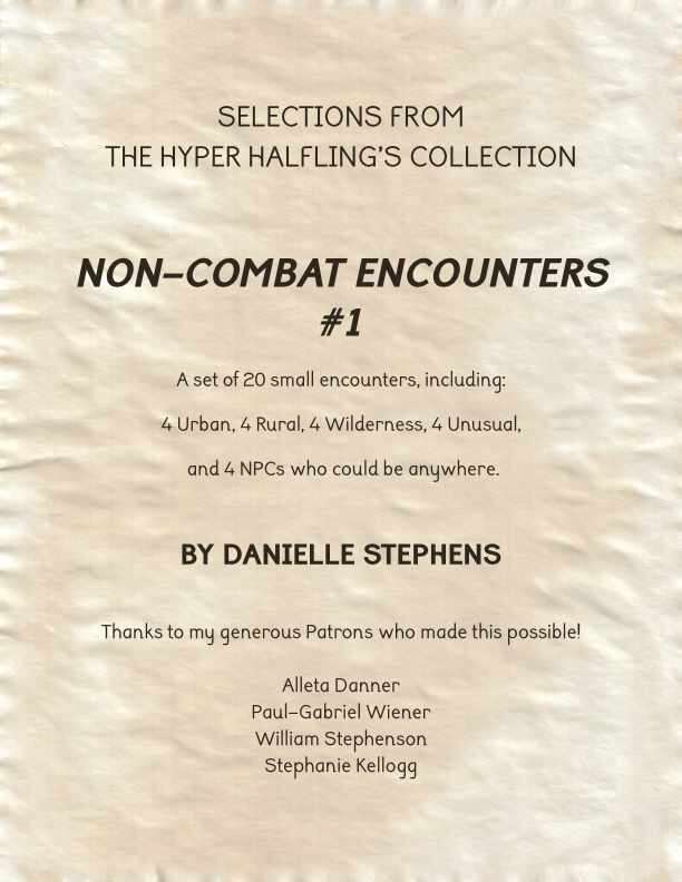Non-Combat Encounters #1 (Selections from the Hyper Halfling's ...