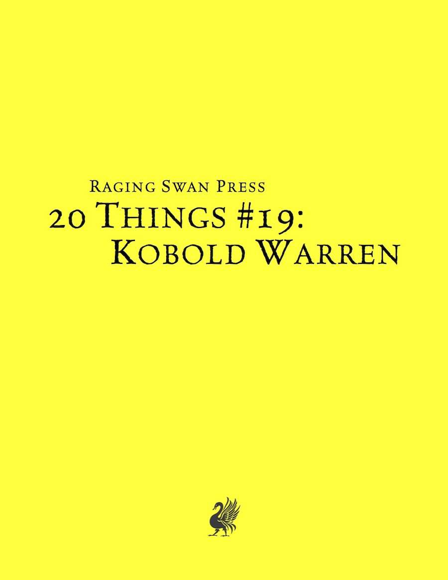 20 Things #19: Kobold Warren (System Neutral Edition) - Raging Swan ...