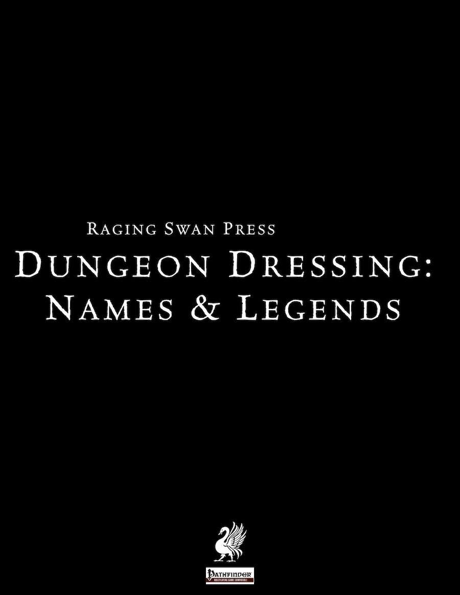 Dungeon Dressing: Dungeon Names & Legends 2.0 - Raging Swan Press | GM ...
