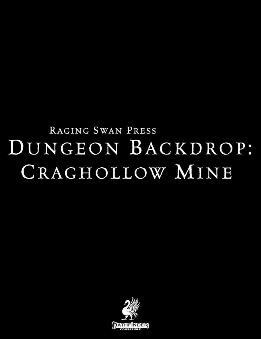 Dungeon Backdrop: Craghollow Mine (P2) - Raging Swan Press | GM's ...