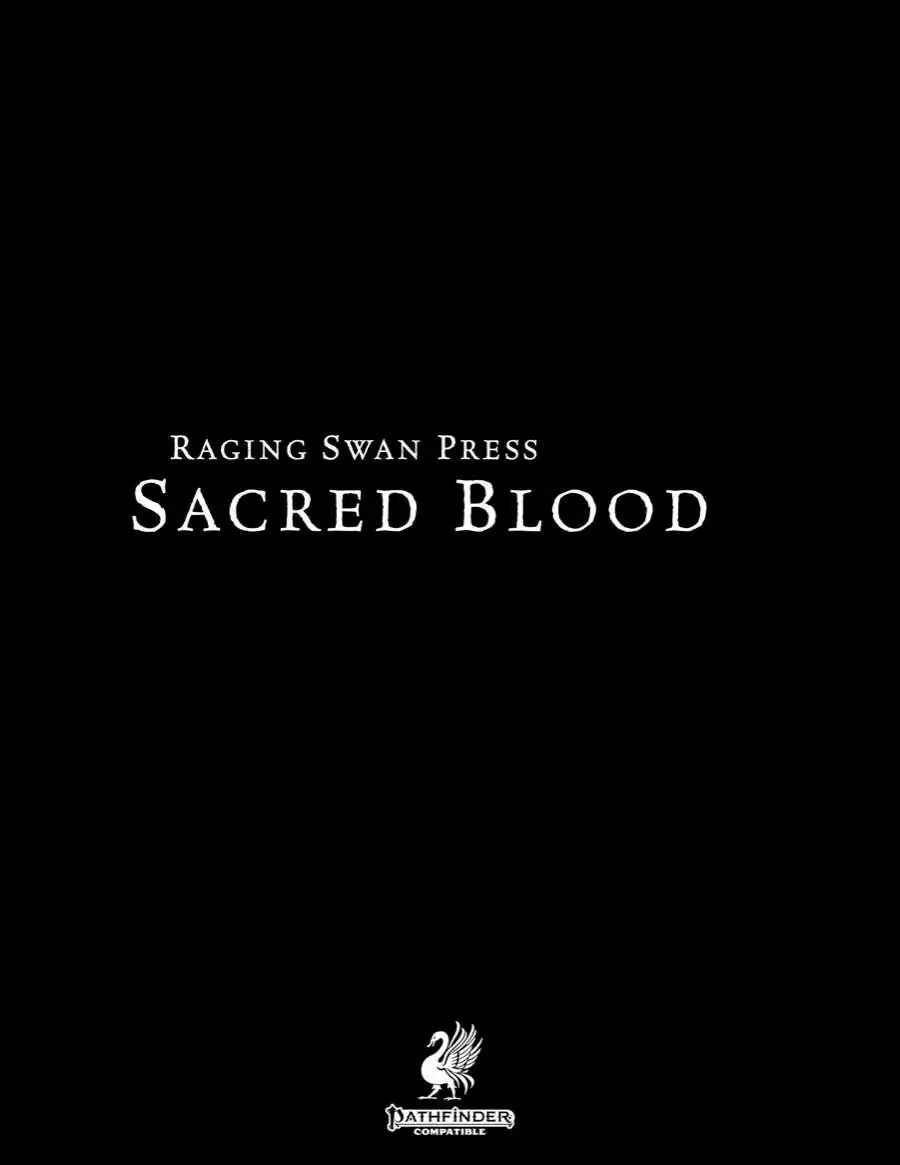 Sacred Blood (P2) - Raging Swan Press | GM's Resources | Gloamhold ...