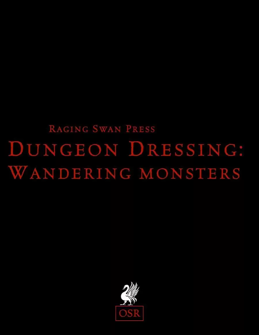 Dungeon Dressing: Wandering Monsters (OSR) - Raging Swan Press | GM's ...