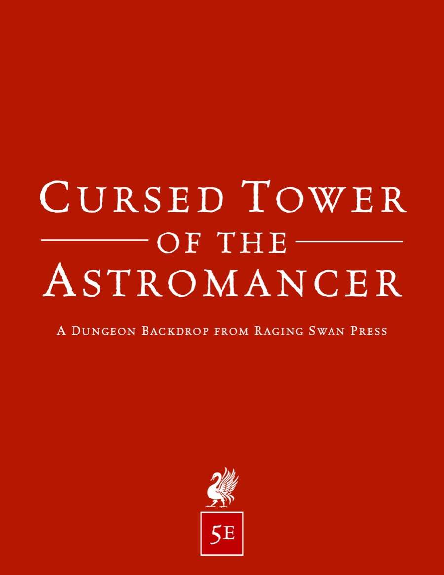 Dungeon Backdrop: Cursed Tower of the Astromancer (5e) - Raging Swan ...