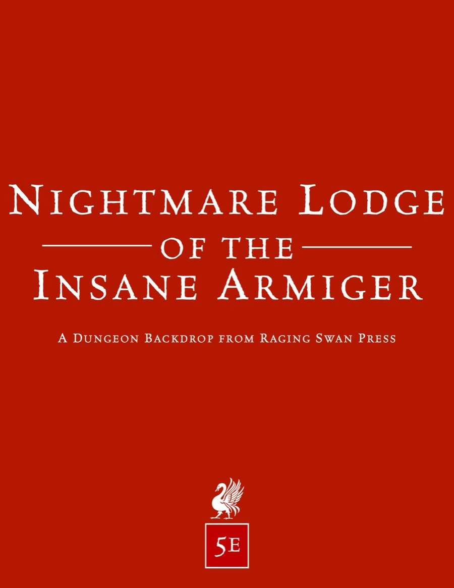 Dungeon Backdrop: Nightmare Lodge of the Insane Armiger (5e) - Raging ...
