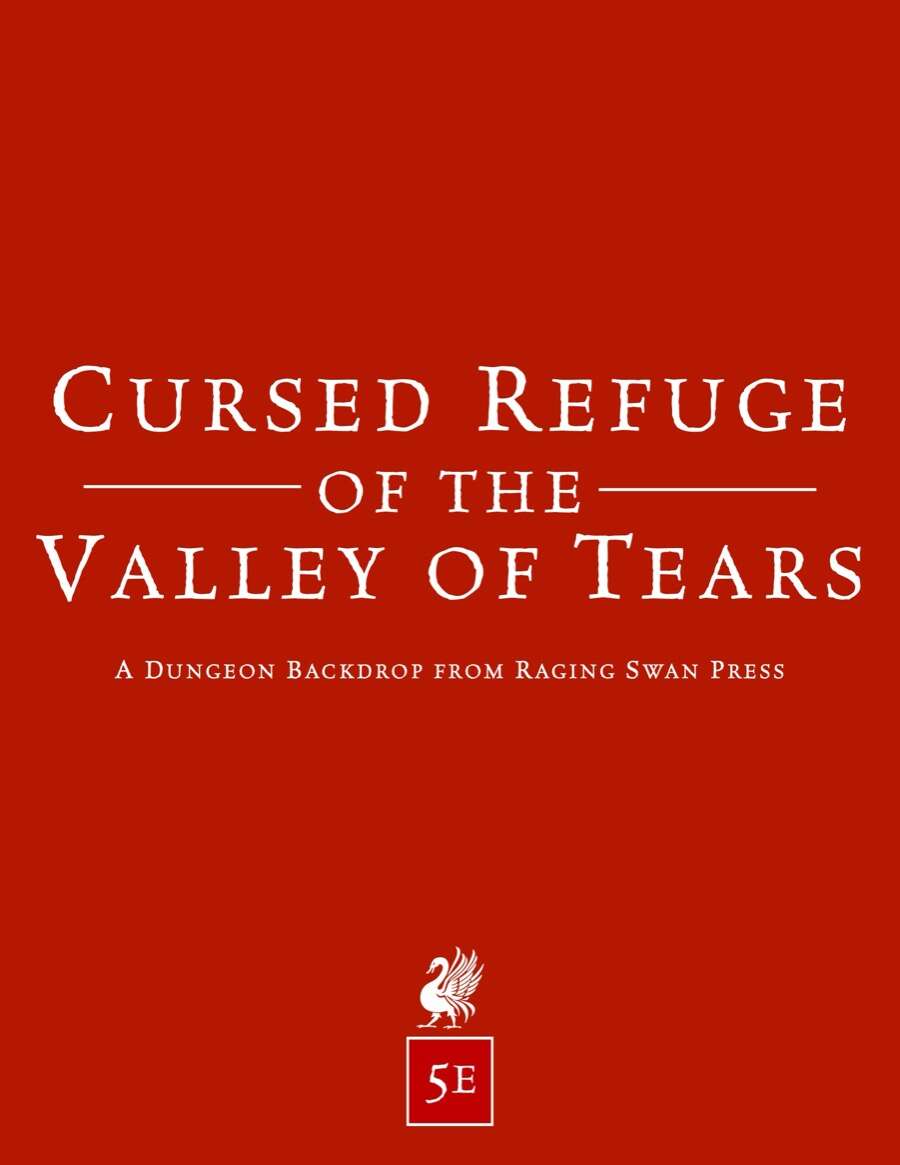 Dungeon Backdrop: Cursed Refuge of the Valley of Tears (5e) - Raging ...