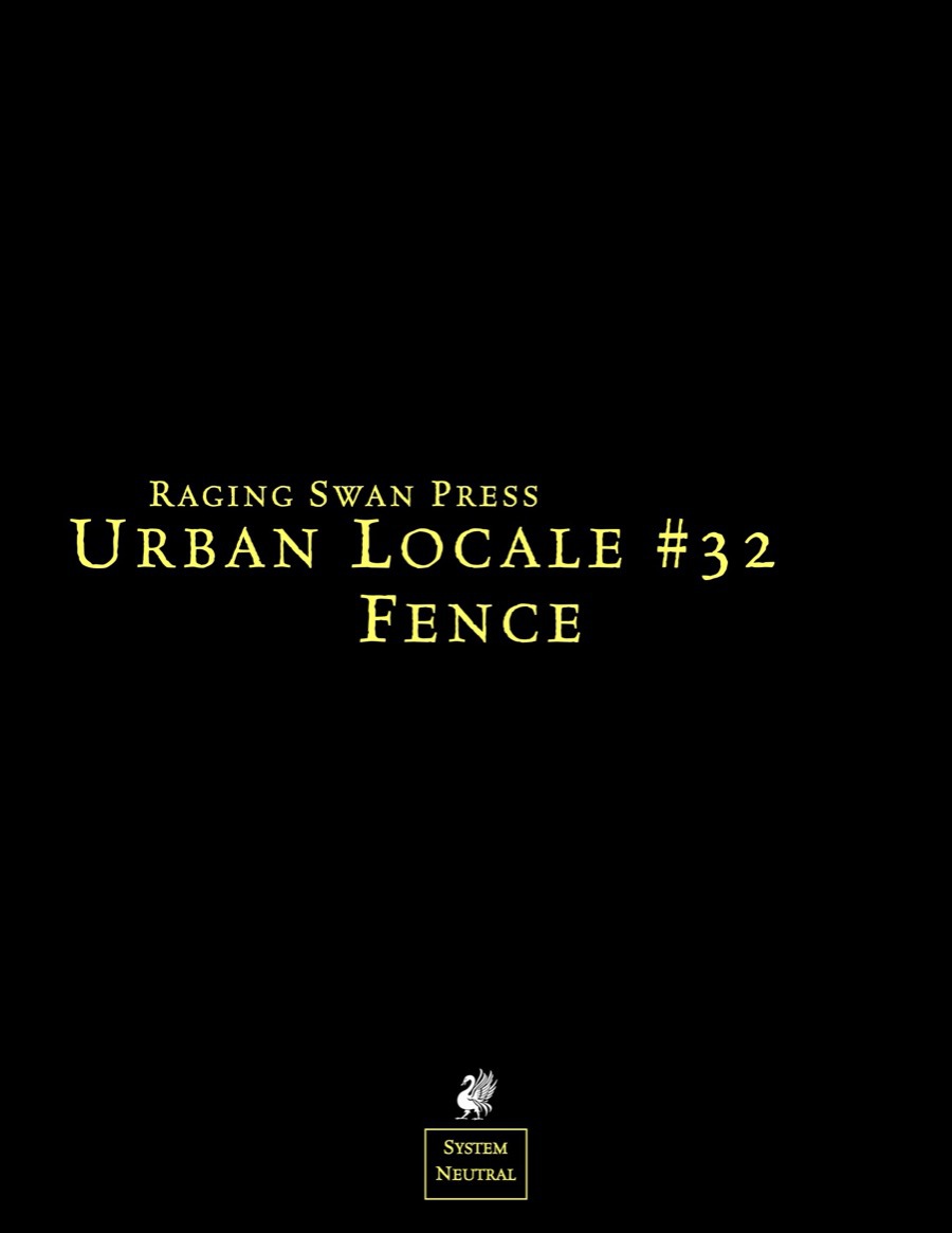Urban Locale #32: Fence - Raging Swan Press | GM's Resources | Urban ...