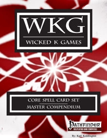 Core Spell Card Sets - the Master Compendium (PFRPG) - Wicked K Games ...