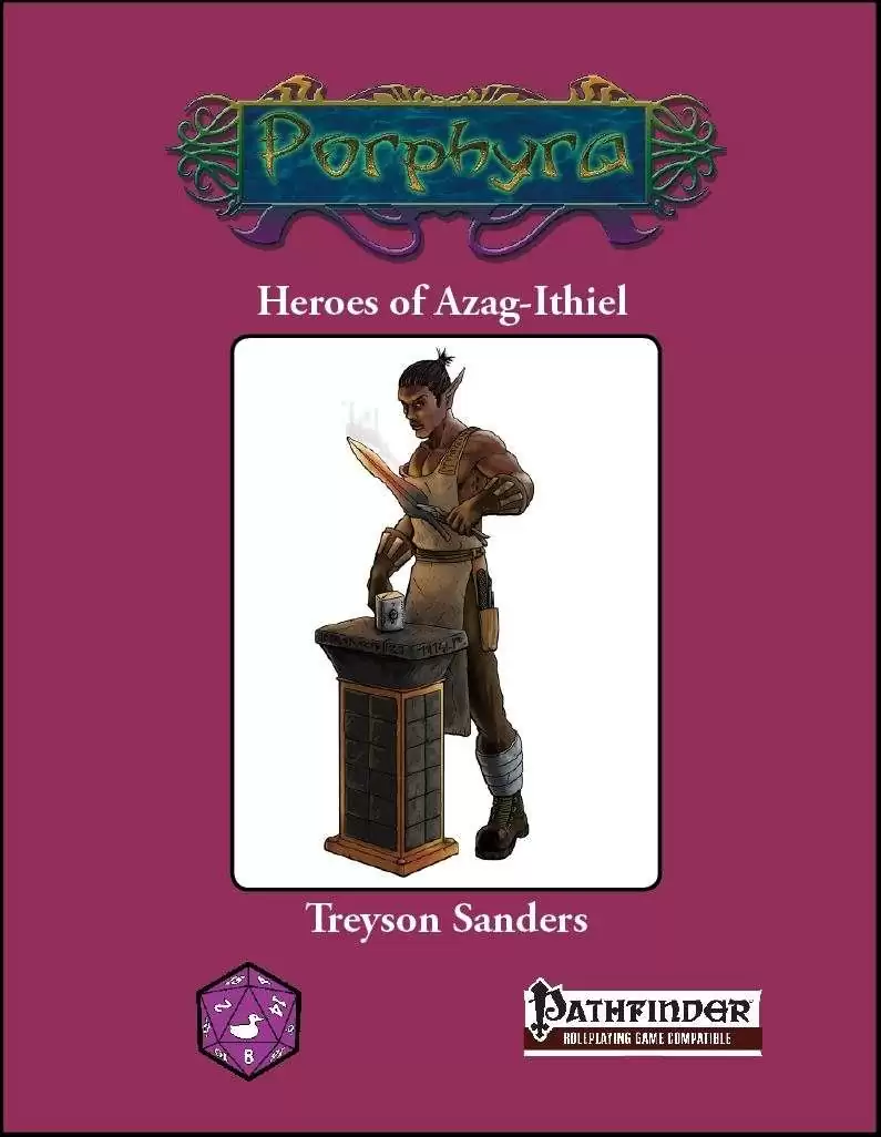 Heroes of Azag-Ithiel - Purple Duck Games | Built From PFRPG OGC ...