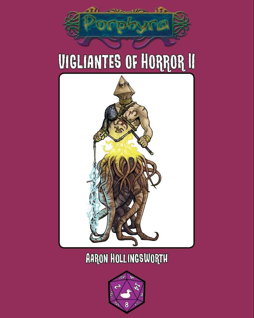 Vigilantes of Horror II - Purple Duck Games | Built From PFRPG OGC ...