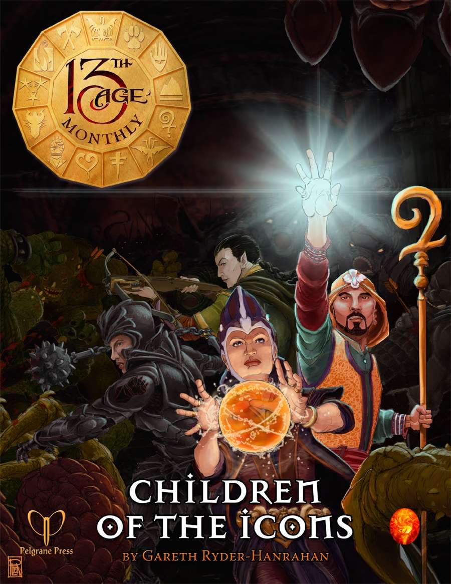 Children of the Icons - Pelgrane Press | 13th Age | DriveThruRPG